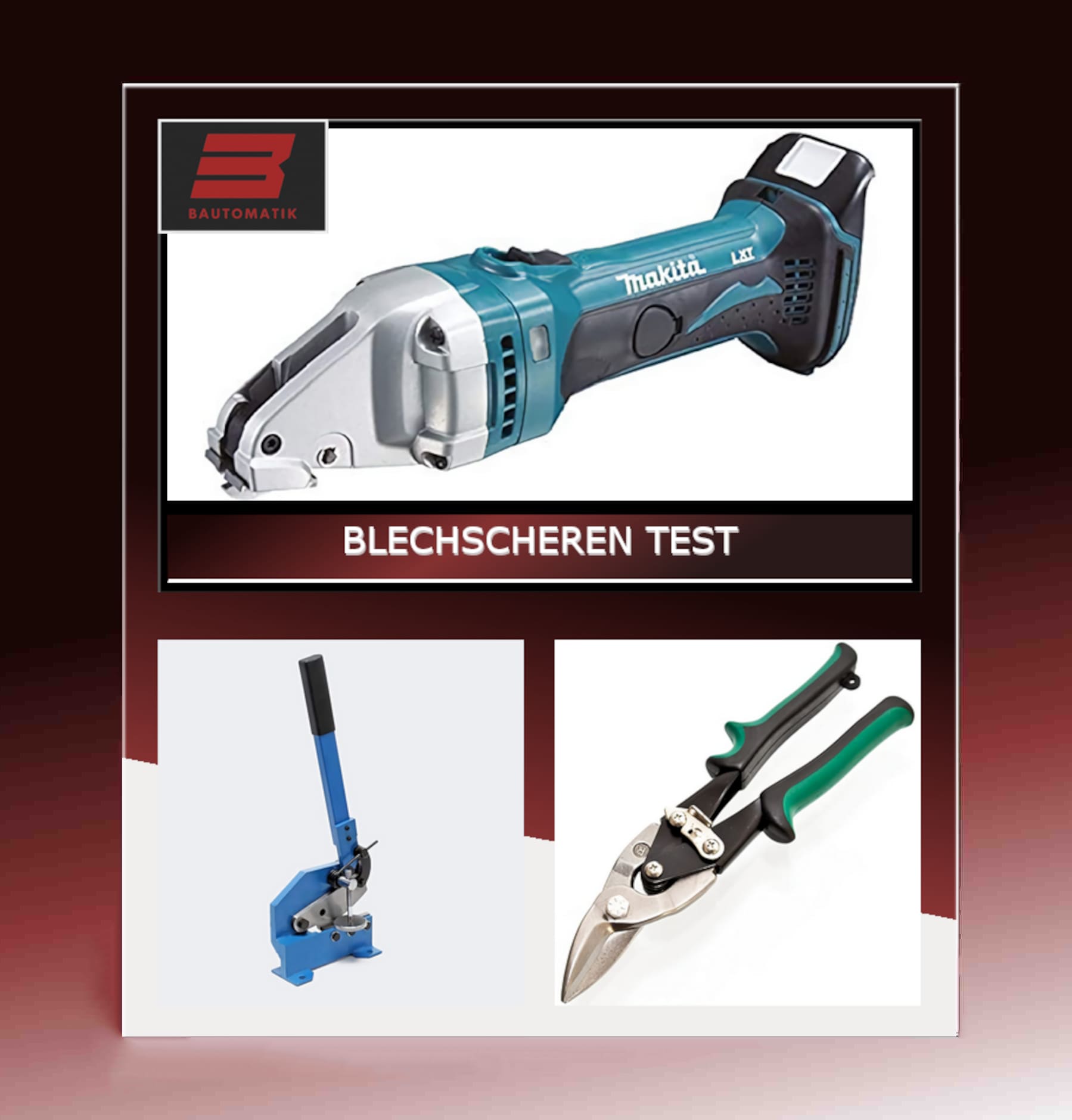ᐅ Blechschere Test und Vergleich • 2024 Modelle • Bautomatik